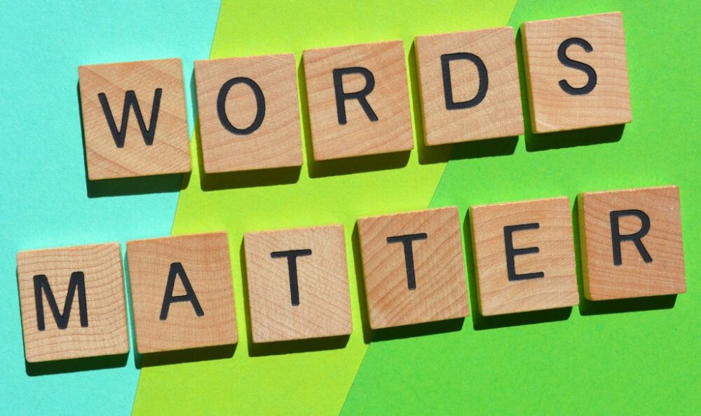 10 Reasons Words Matter – Your Face-Palm Moment - Treasuring Mothers